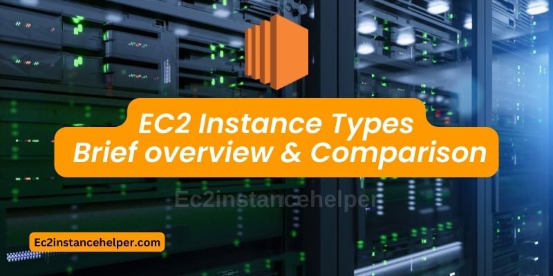 Comparing EC2 Instance-Overview for Informed Decision-Making