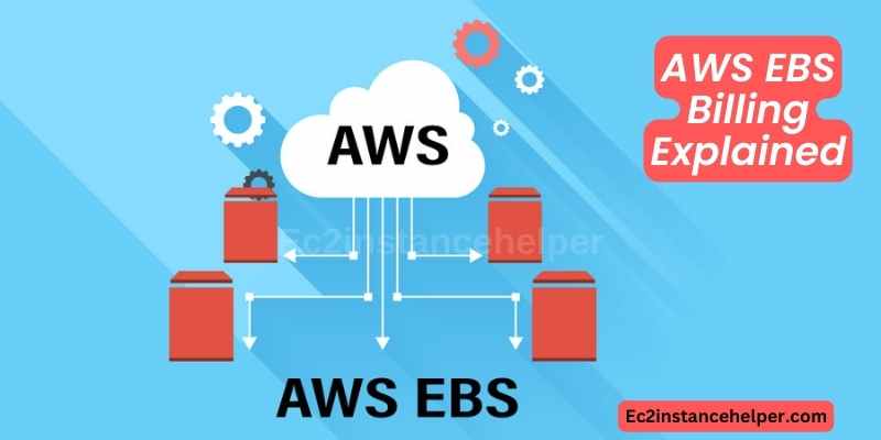 Optimize Your AWS EBS Billing: Strategies for Cost-Effective Storage